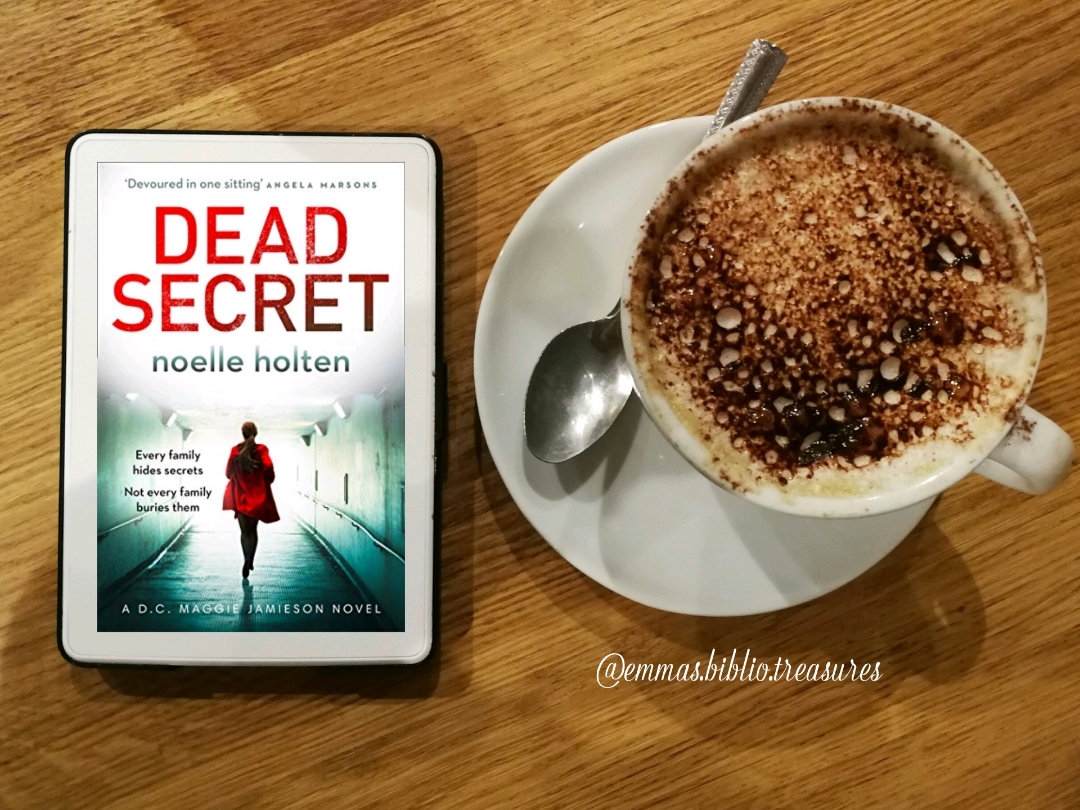 Blog Tour: Dead Secret (Maggie Jamieson Book 4) by Noelle Holten – Emma ...