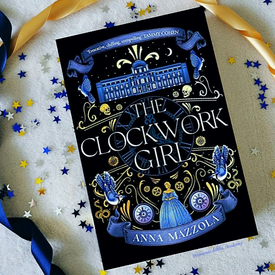 BLOG TOUR: The Clockwork Girl by Anna Mazzola – Emma's Biblio Treasures