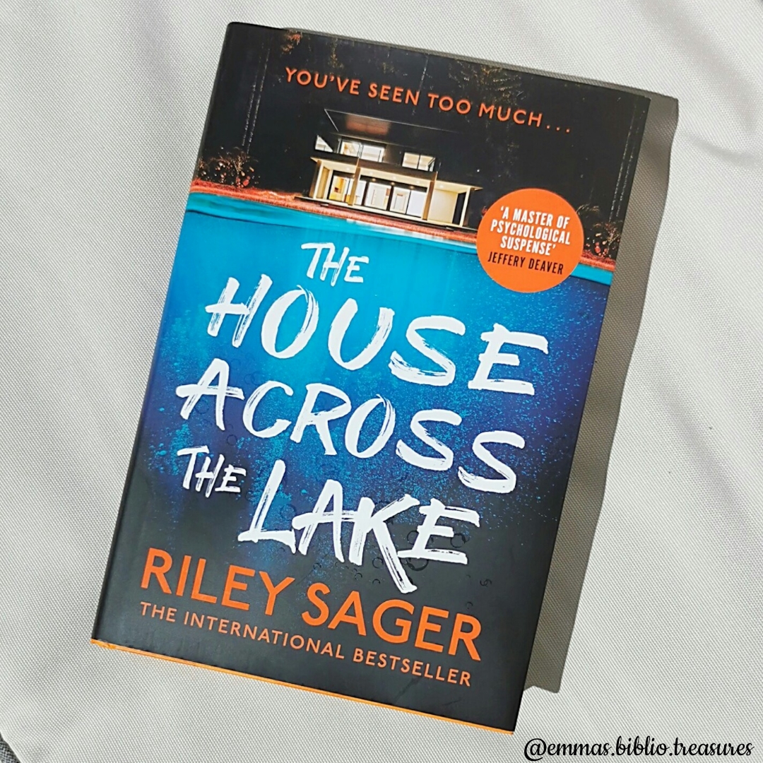 BLOG TOUR: The House Across the Lake by Riley Sager – Emma's Biblio ...