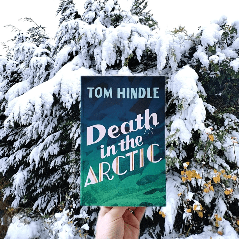 BOOK REVIEW: Death in the Arctic by Tom Hindle – Emma's Biblio Treasures